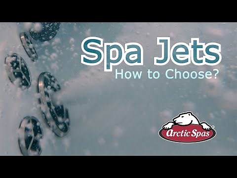 Spa Jets - How to Choose?