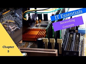 Cisco Netacad ITE v7 course - Chapter 5: Networking Concepts