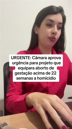 URGENTE: Câmara aprova urgência para projeto que equipara aborto de gestação acima de 22 semanas a homicídio A Câmara dos Deputados acaba de aprovar, em regime de urgência, o projeto que equipara o aborto realizado após 22 semanas de gestação ao crime de homicídio. A proposta gerou intenso debate entre parlamentares e diversos setores da sociedade. O projeto, que ainda será discutido e votado, prevê punições mais severas para quem realizar ou auxiliar na realização de abortos em estágios avançad