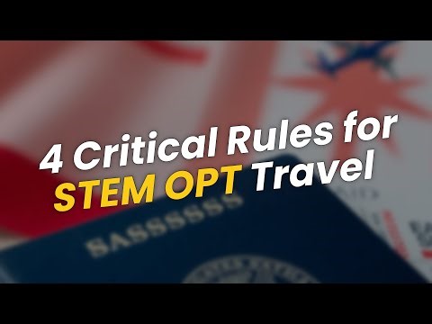 4 Critical Rules for STEM OPT Travel: Will Your Visa Stamp Hold Up? 🛂✈️