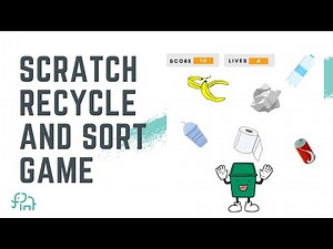 Scratch Recycle and Sort Game | Beginner Scratch Tutorial