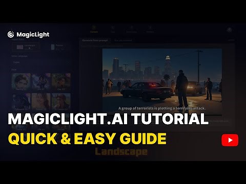 Magiclight.ai Tutorial: Quick & Easy Guide