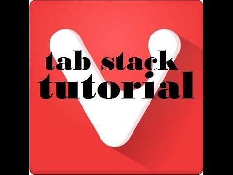 Vivaldi browser tile tab stack