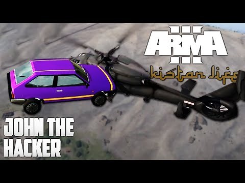 John the HACKER! — ARMA 3 Takistan Life
