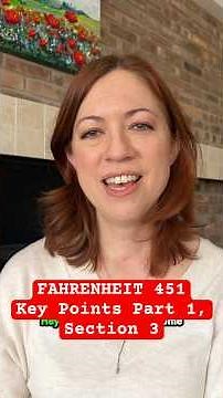 FAHRENHEIT 451 Key Points: Part 1, Section 3