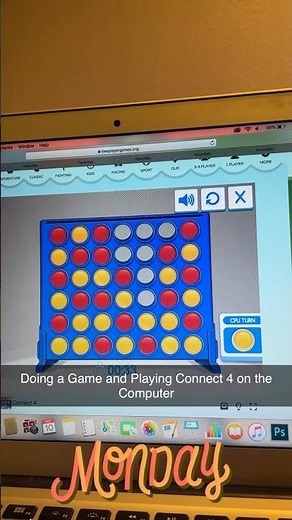 Doing a Game and Playing Connect 4 on the Computer