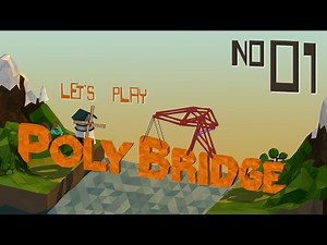 Let's Play Poly Bridge - EP01 Jump! Jump! Jump!