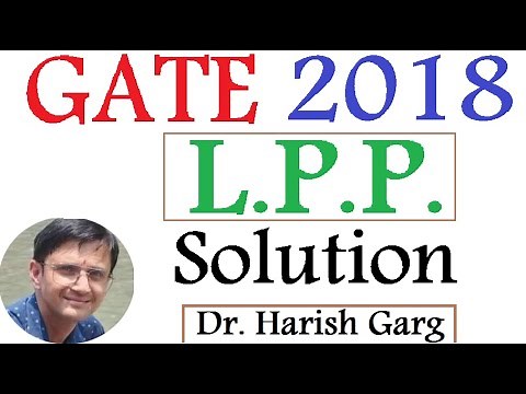 LPP Complete Solution | GATE 2018 Mathematics