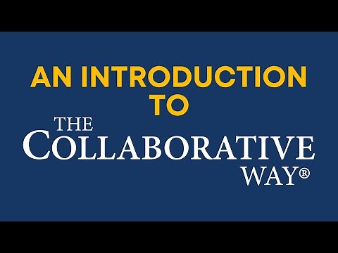 Introduction to The Collaborative Way®