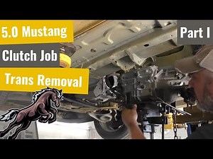 Mustang 5.0 Clutch Job - Part One - Transmission Removal