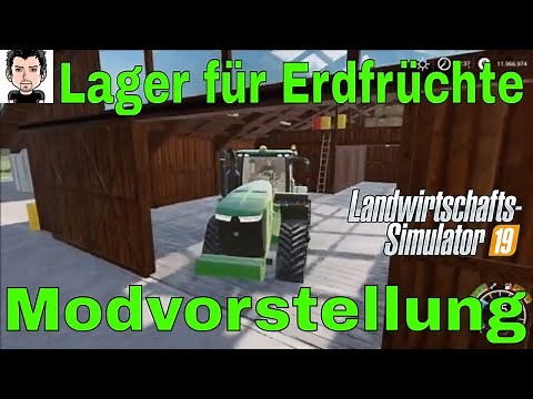 LS19 Modvorstellung Lagerhaus Landwirtschafts Simulator 2019