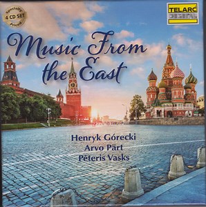 Henryk Górecki, Arvo Pärt, Pēteris Vasks - Music From The East