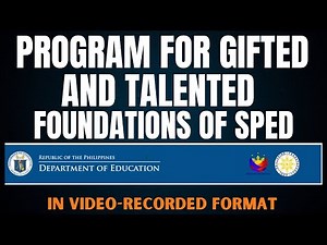 GIFTED AND TALENTED LEARNERS I Foundations of Special and Inclusive Education I #sped #deped #sned