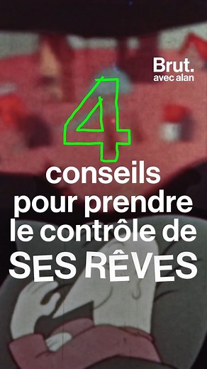 53K views · 288 reactions | Prendre le contrôle de ses rêves, c'est possible. Voici 4 conseils d'un spécialiste du sommeil pour faire des rêves lucides. En partenariat éditorial avec Alan. | Brut | Facebook