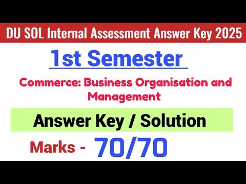 Business Organisation and Management Internal Assessment Answer Key 1st Semester DU SOL
