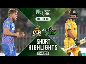 Short Highlights | Peshawar Zalmi vs Multan Sultans | 𝐄𝐍𝐆𝐋𝐈𝐒𝐇 | Match 9 | HBL PSL X | M2M1A