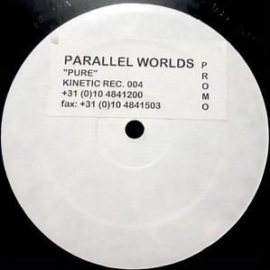 Parallel Worlds - Pure / Move Alright