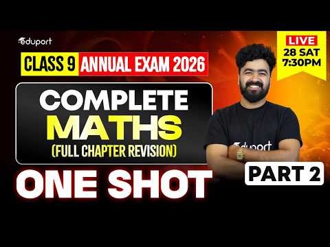 Class 9 Maths complete chapters in oneshot | Full Chapter Revision | Part 2 |Eduport