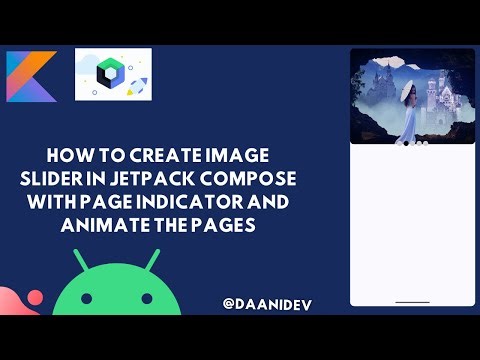 How to Create Image Slider in Jetpack Compose with Indicator and Animate the Pages While Swiping