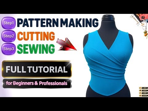 Draped Wrap Top – Pattern Making, Cutting & Sewing Step by Step