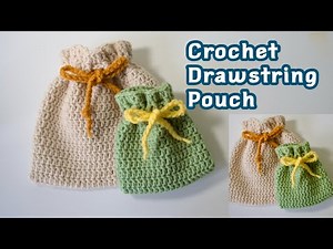 Crochet drawstring pouch tutorial