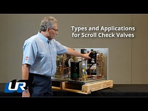 Types and Application for Scroll Check Valves