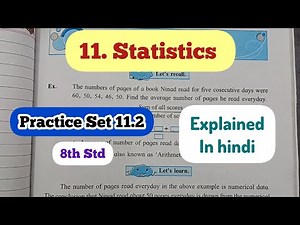 8th Std - Mathematics - Chapter 11 Statistics Practice Set 11.2 solved explained in hindi - Class 8