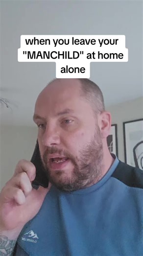 Home Alone With a Manchild: Hilarious Scenarios