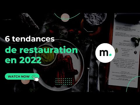 Concept restaurant ? Les 6 tendances de restauration en 2022