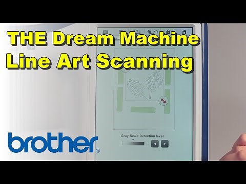 Line Art Scanning | THE Brother Dream Machine Feature Showcase