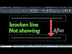 broken lines not showing in autocad