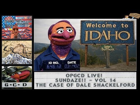 OpGCD Live! Sundaze!! Vol. 14 - The Case of Dale Shackleford - FREE PATREON PREVIEW