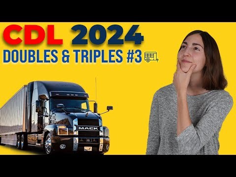 CDL Doubles Triples Test 3 2024 (60 Questions with Explained Answers)