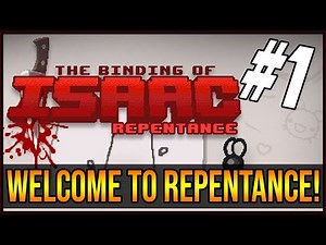 WELCOME TO REPENTANCE - The Binding Of Isaac: Repentance #1