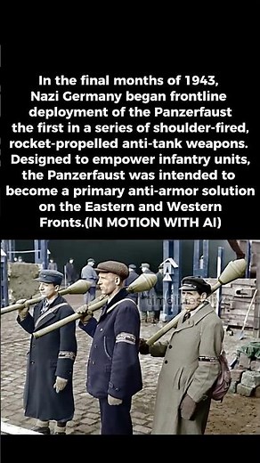 Panzerfaust Debut Nazi Germany’s 1943 Anti Tank Gamechanger