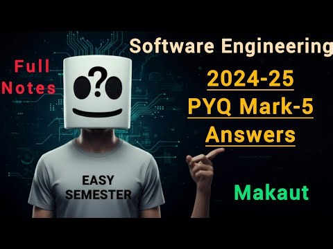 Software Engineering PYQ Solution | 2024–25 MAKAUT | 5 Marks Question Explained | BTech CSE-IT