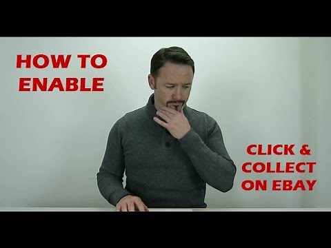 How to Enable Click and Collect on eBay