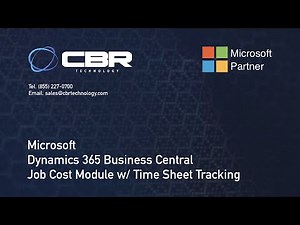 Dynamics 365 Business Central - Job Cost Module with Time Sheet Tracking - Demo