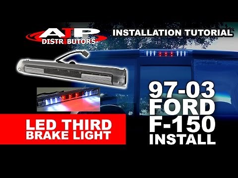 97-03 FORD F-150 LED THIRD BRAKE LIGHT INSTALL - AJP DISTRIBUTORS