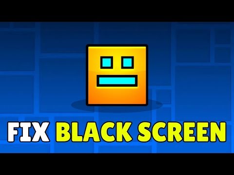 How To Fix Black Screen In Geometry Dash (2025) – Fix Geometry Dash Black Screen
