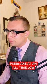 FSBOs are at an all time low!