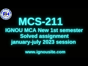 IGNOU MCS-211 solved assignment January-July 2023 Download || MCA new 1st semester solved assignment