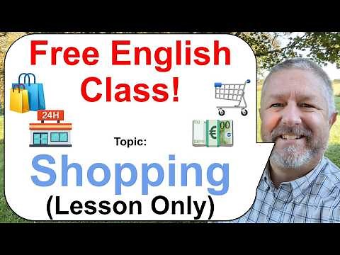 Free English Class! Topic: Shopping! 🏪🛒🛍️ (Lesson Only)