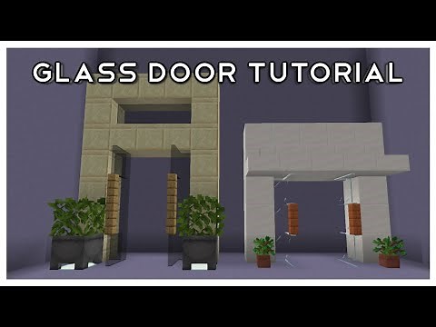 Minecraft : How To Build Glass Doors In Minecraft