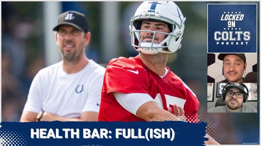 HEALTHY: Indianapolis Colts' First Injury Report Incredibly ENCOURAGING | Bold Predictions Revisited