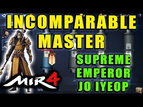MIR4 - Incomparable Master - Supreme Emperor Jo Iyeop Guide! Mystery Quest Walkthrough!