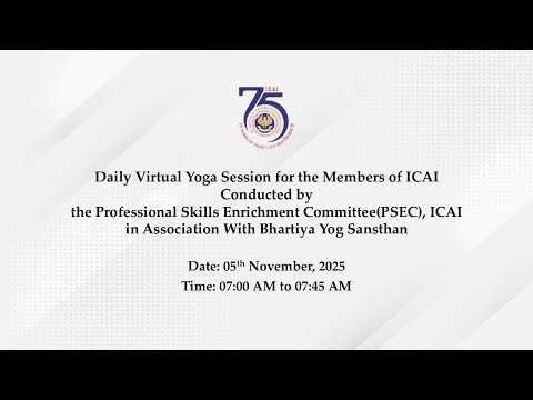Daily Virtual Yoga Session for the Members of ICAI conducted by PSEC-ICAI in association with BYS