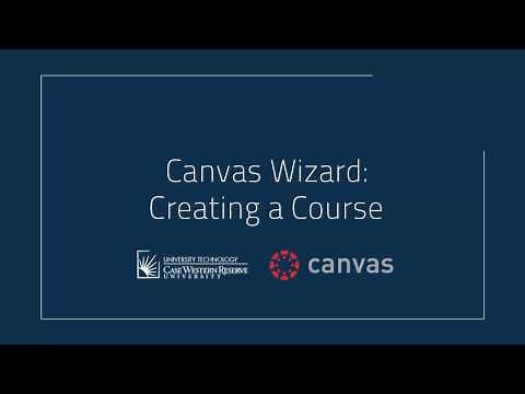 Canvas Wizard: Creating a Course