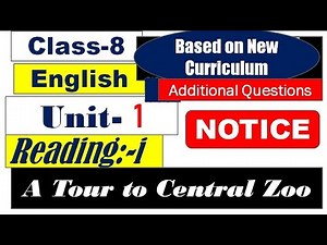 Grade 8 English Unit 1// A Tour to Central Zoo Guided to all exercise