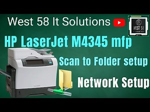 HP LaserJet M4345 mfp Scan to Network Folder setup / Network Setup